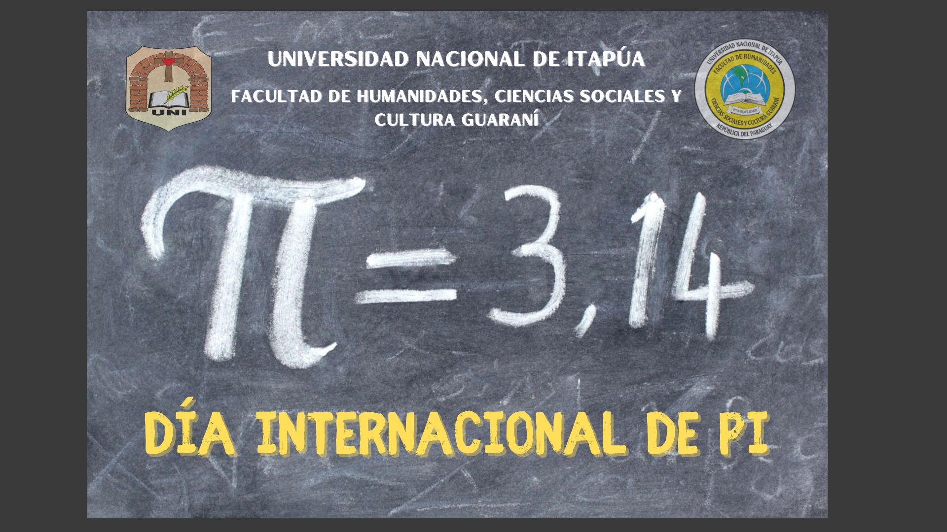 ¡Feliz Día del Número Pi! - Facultad de Humanidades, Ciencias Sociales y Cultura Guarani